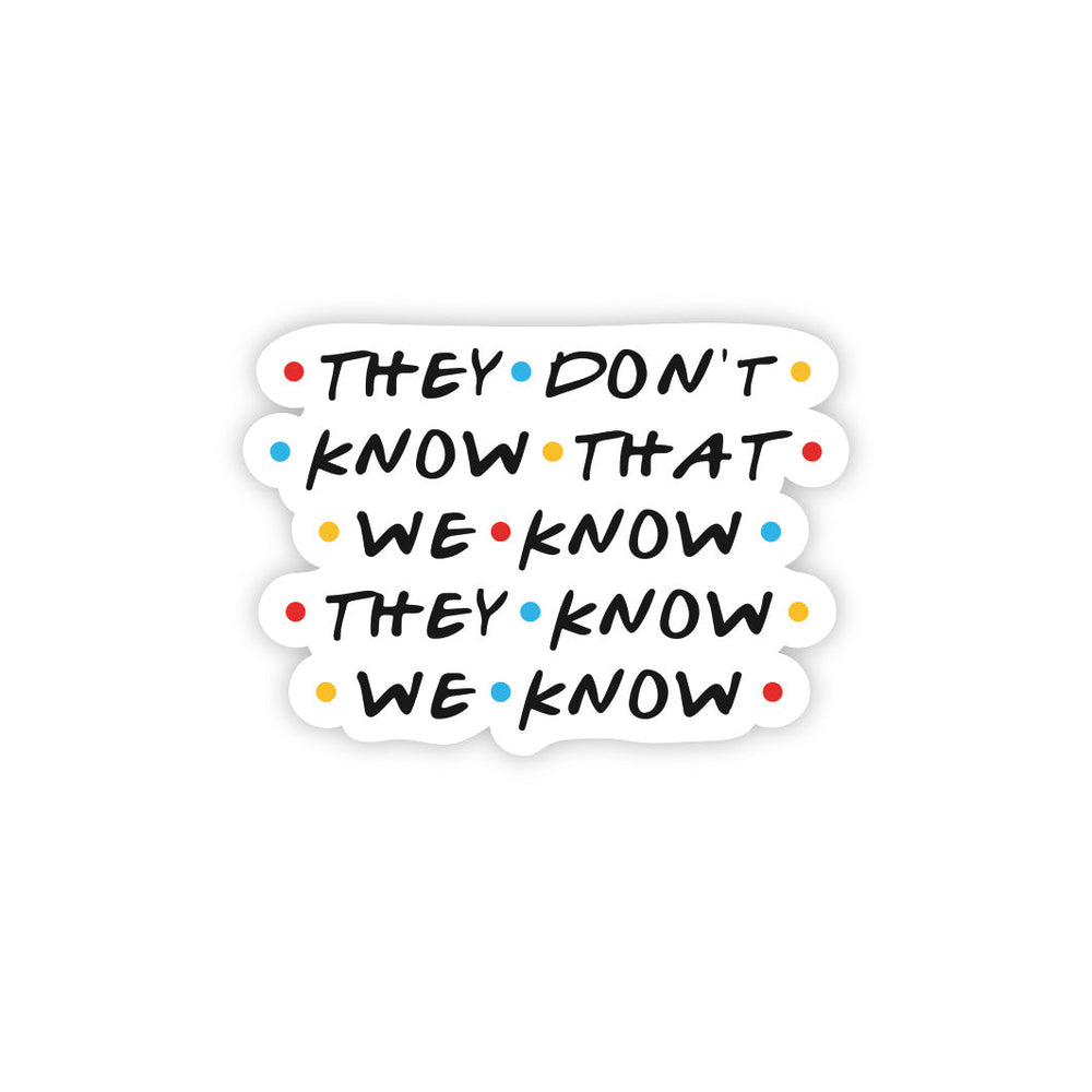 They Know We Know – Case X